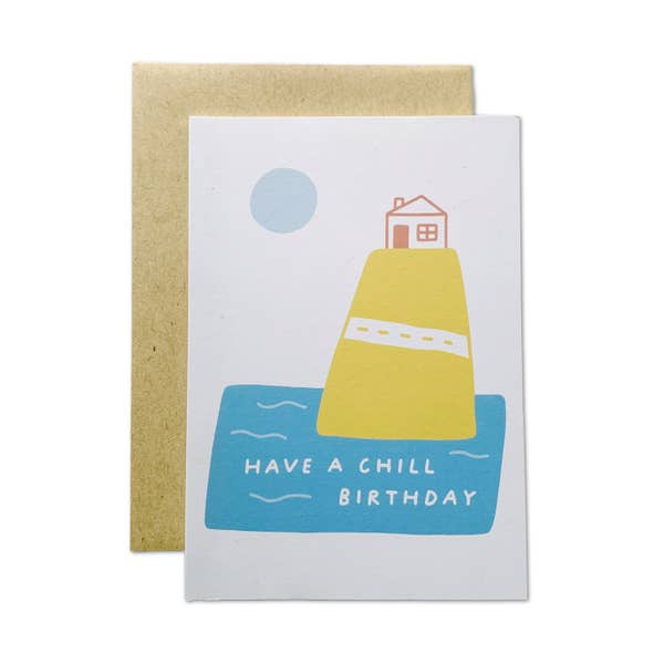 Chill Birthday Card – Islay's Terrace Studio & Shop